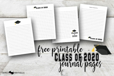 Free Printable Class of 2020 Journal Pages - Simply Love Printables