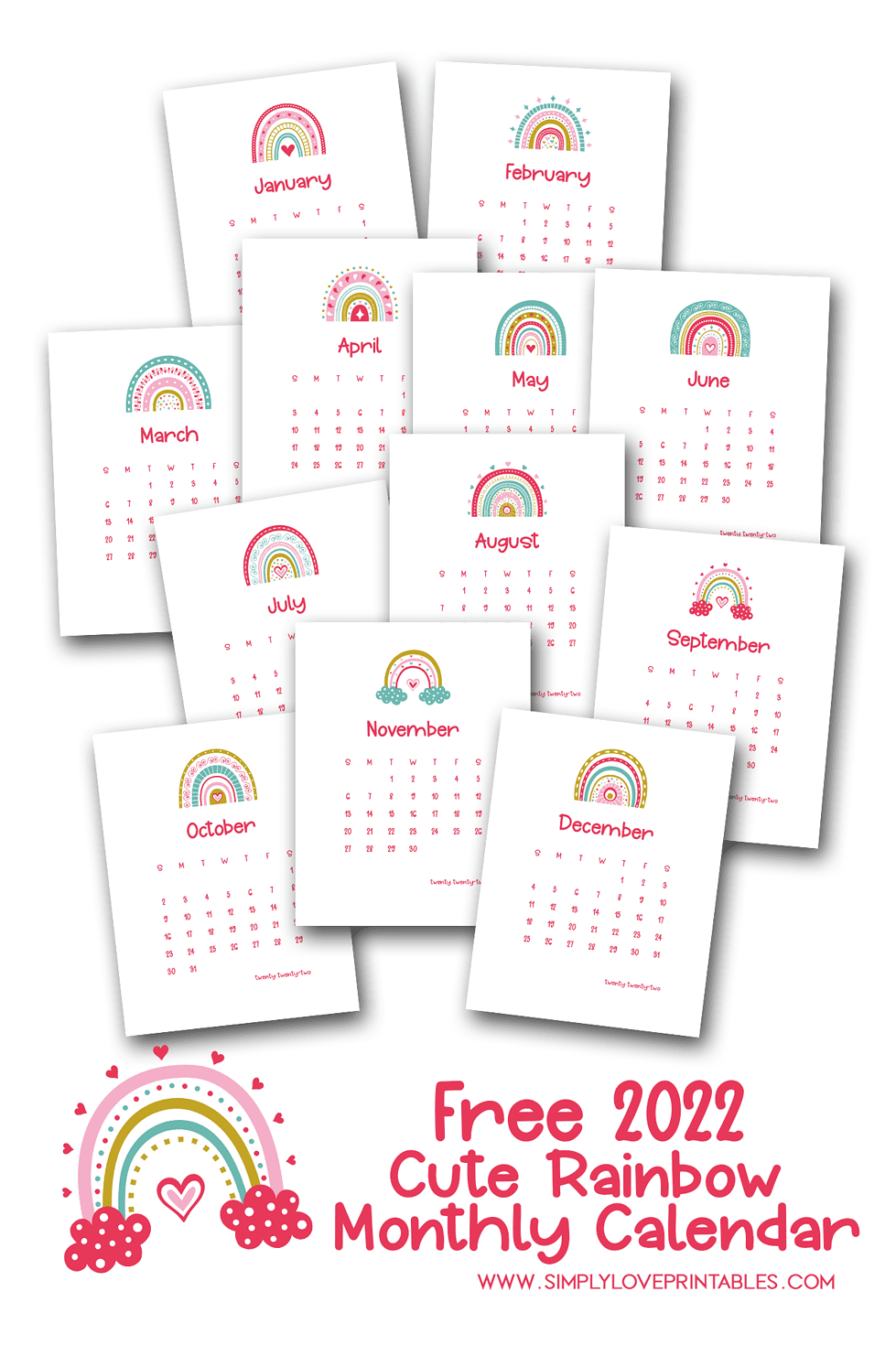 Free Cute Rainbow Monthly Calendar 2022 - Simply Love Printables